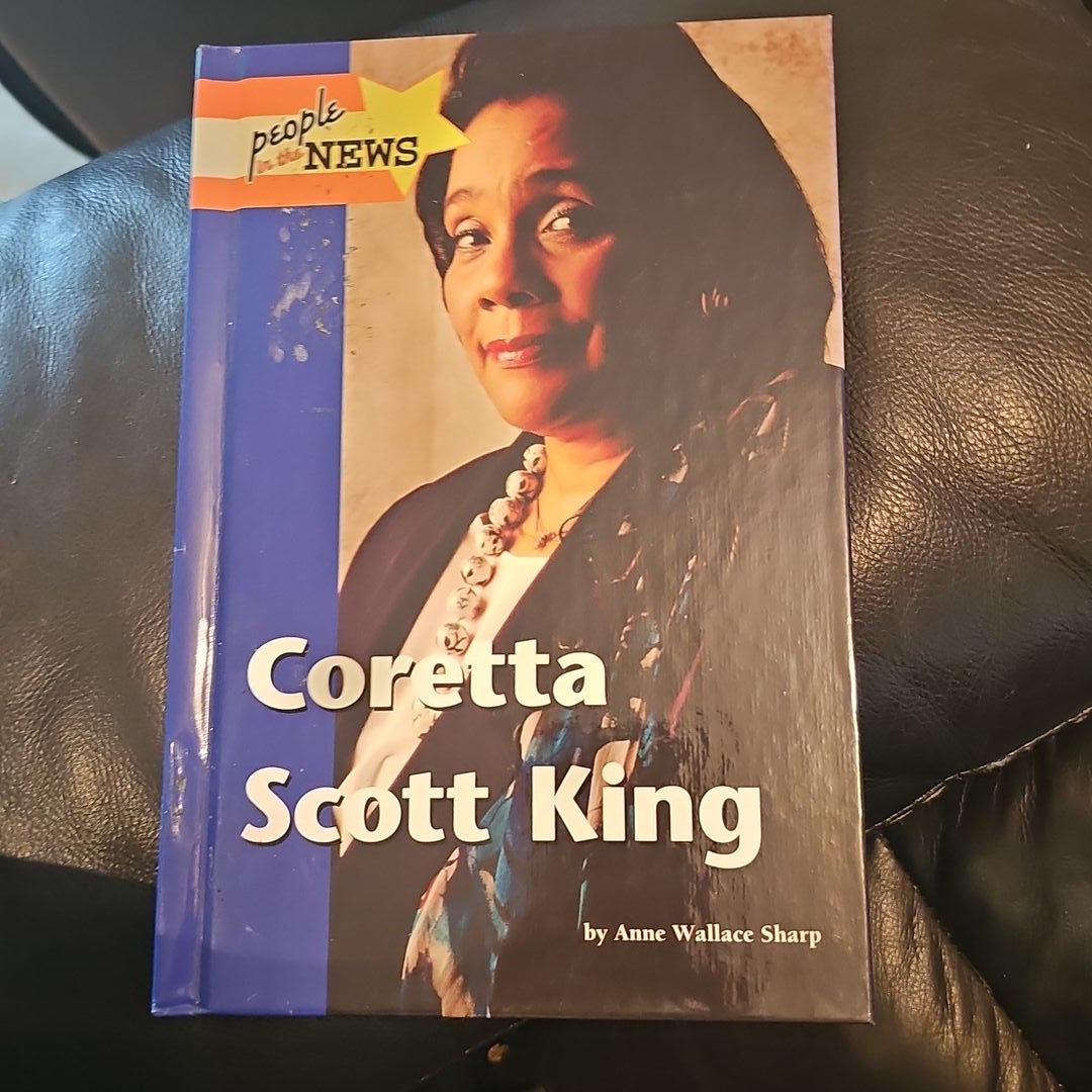 Coretta Scott King by Anne Wallace Sharp
