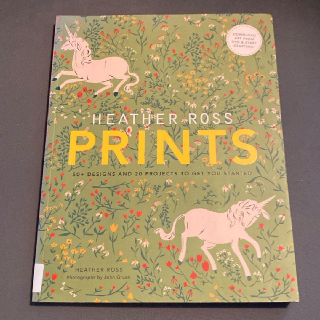 Heather Ross Prints by John Gruen; Heather Ross, Paperback | Pangobooks