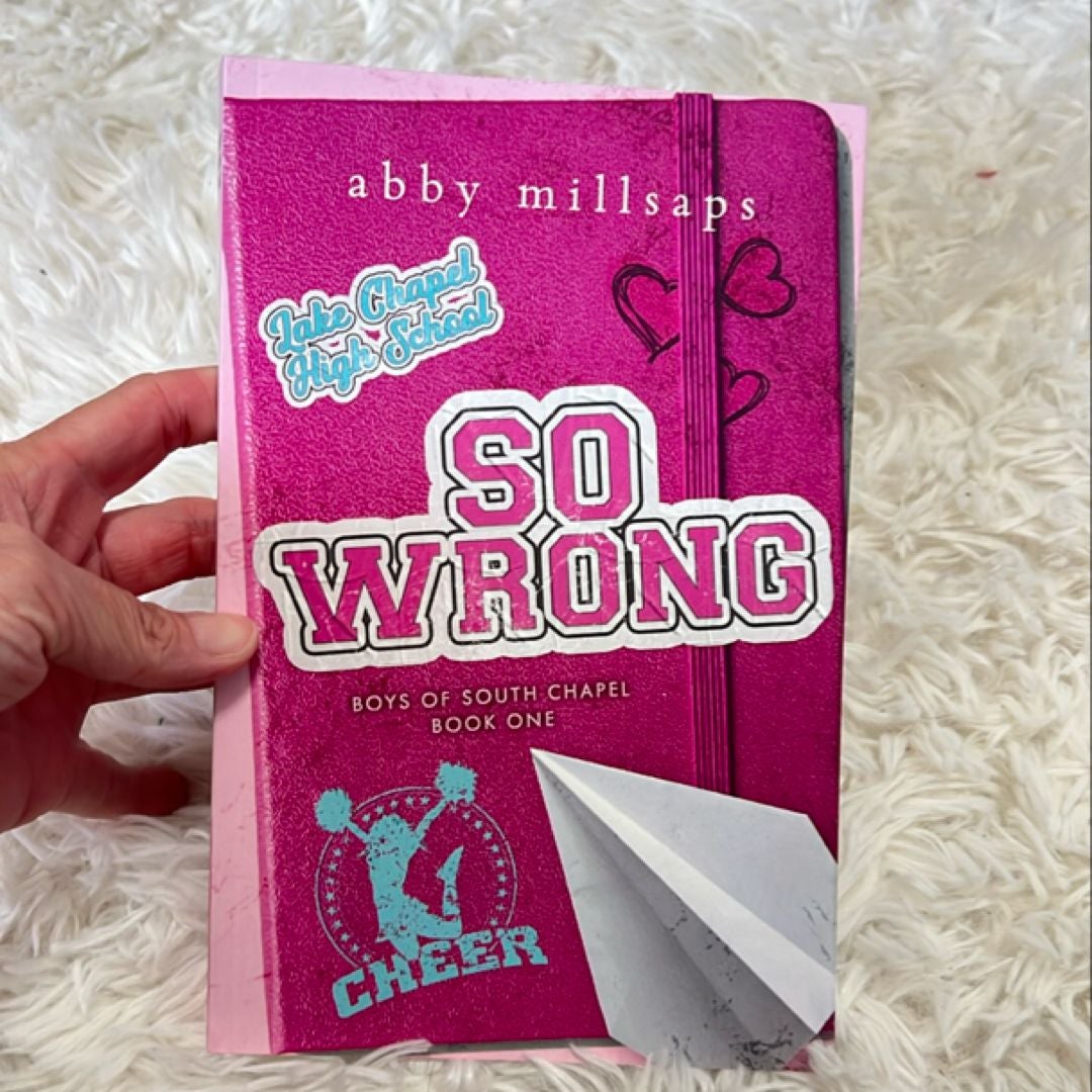 So Wrong (Signed) by Abby Millsaps, Paperback | Pangobooks
