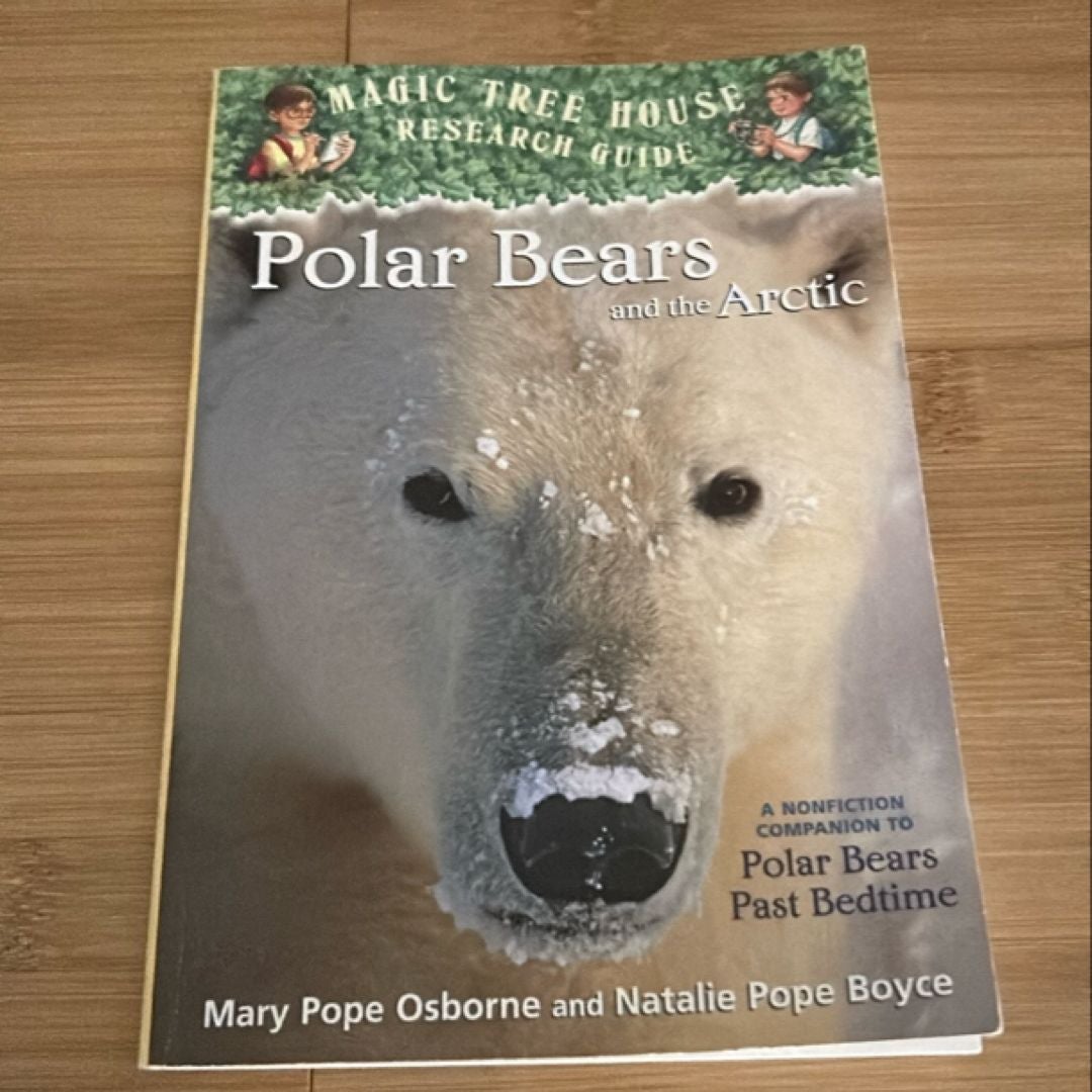 Polar Bears and the Arctic by Mary Pope Osborne, Natalie Pope Boyce