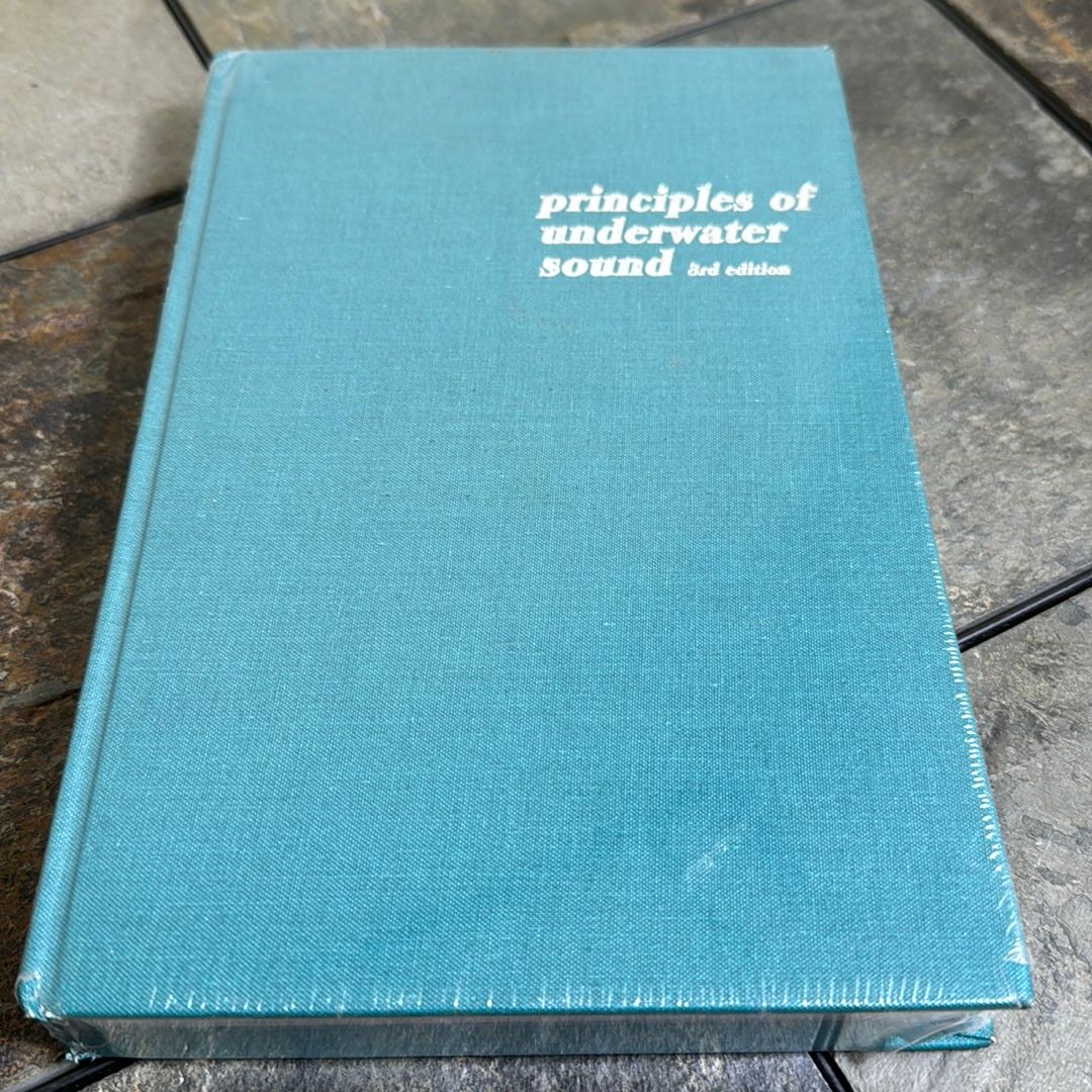 Principles of Underwater Sound by Robert J. Urick