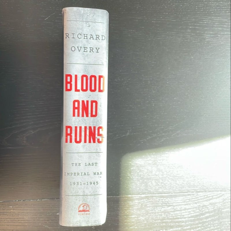 Blood and Ruins by Richard Overy