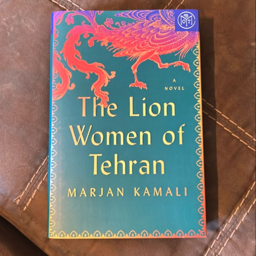 The Lion Women of Tehran by Marjan Kamali, Hardcover | Pangobooks