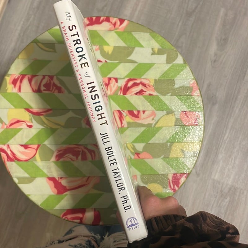 My Stroke of Insight by Jill Bolte Taylor