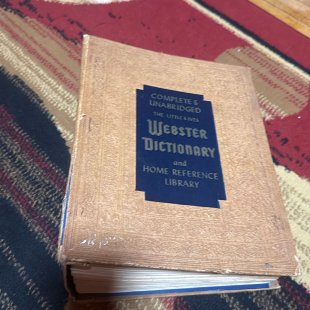 Complete and unabridged The Little and Ives WEBSTER DICTIONARY by ...