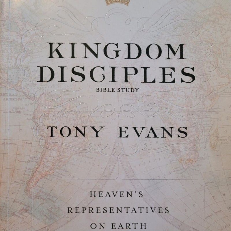 Kingdom Disciples Bible Study Book by Tony Evans