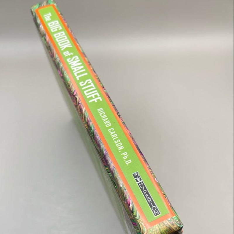 The Big Book of Small Stuff by Richard Carlson
