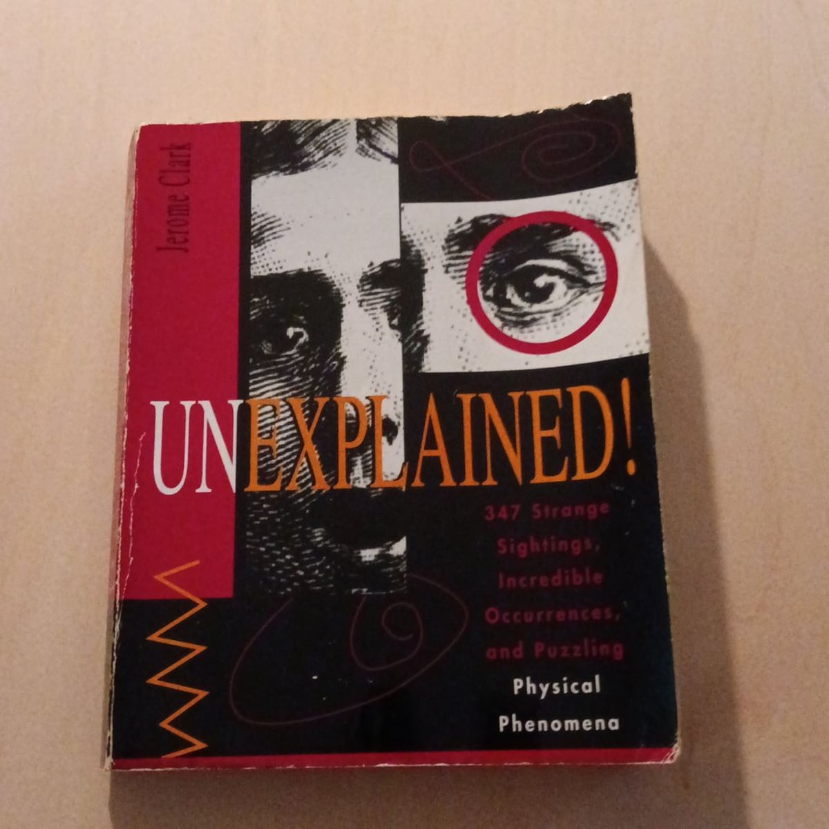 Unexplained! by Jerome Clark