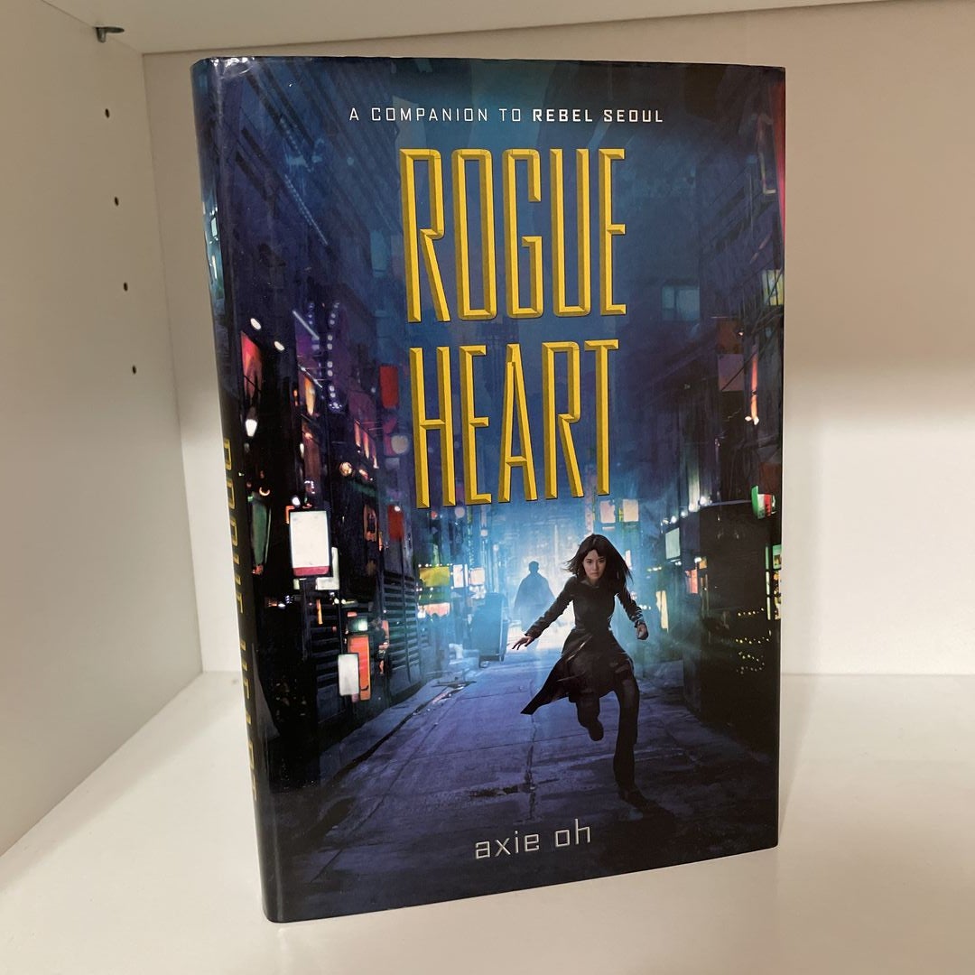 Rogue Heart by Axie Oh