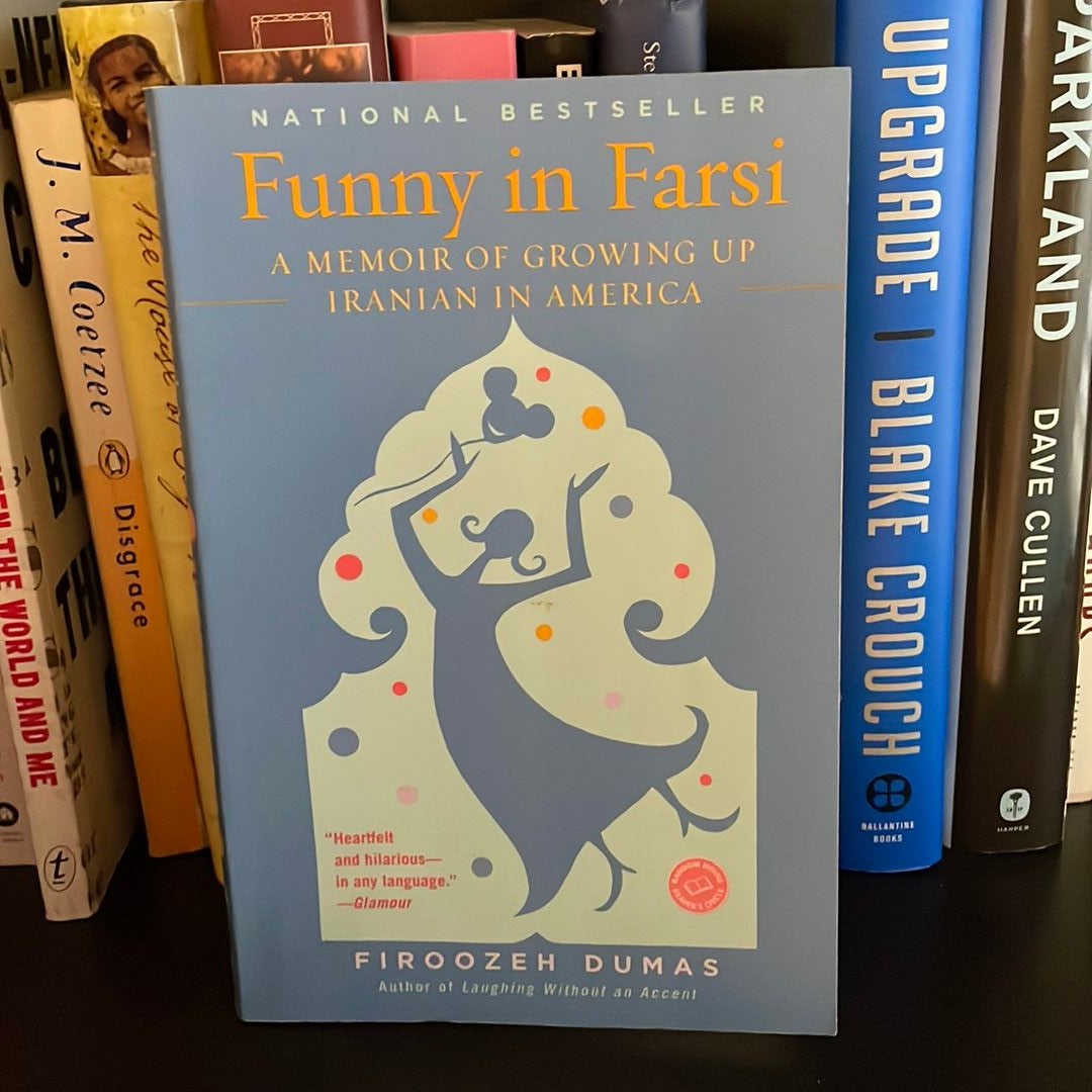Funny in Farsi by Firoozeh Dumas