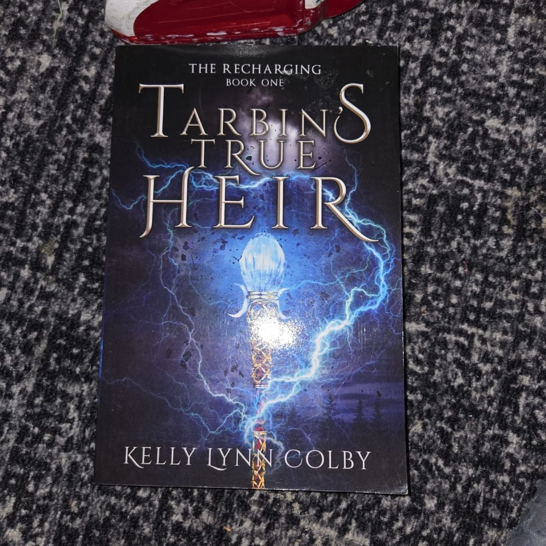 Tarbin's True Heir by Kelly Lynn Colby