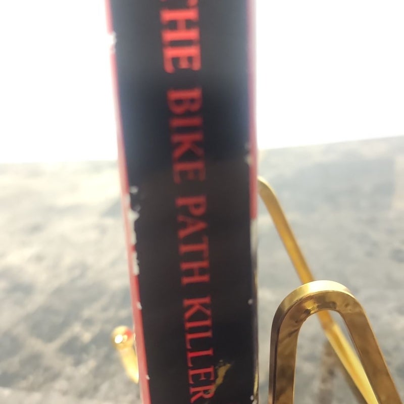 The Bike Path Killer by Michael Beebe, Maki Becker