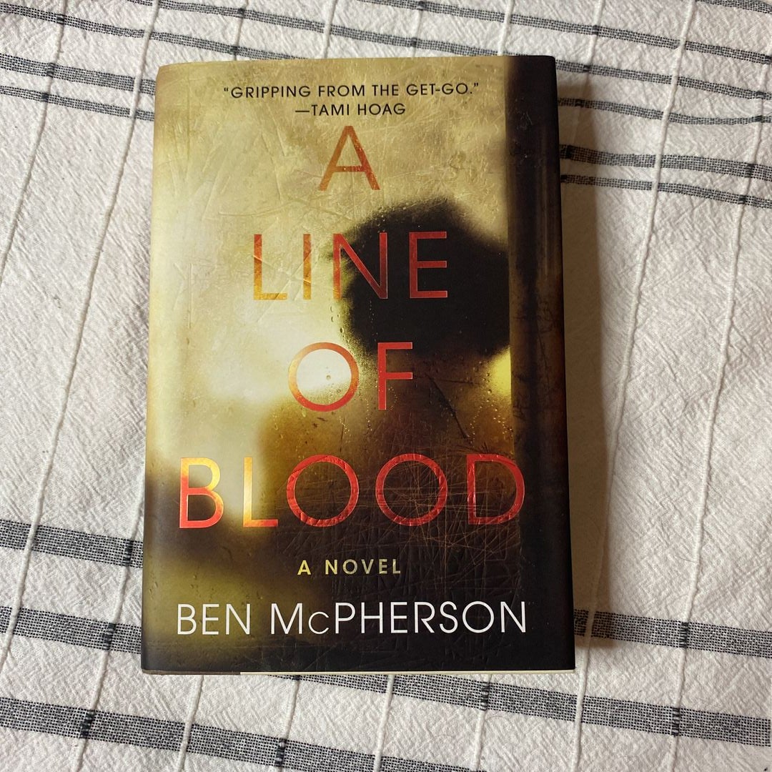 A Line of Blood by Ben McPherson, Hardcover | Pangobooks