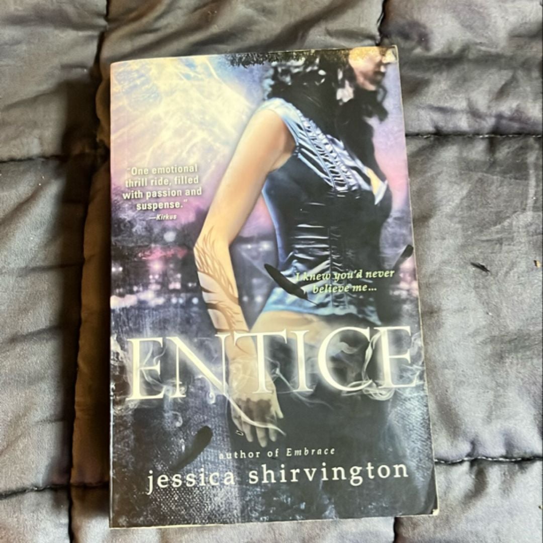 Entice by Jessica Shirvington