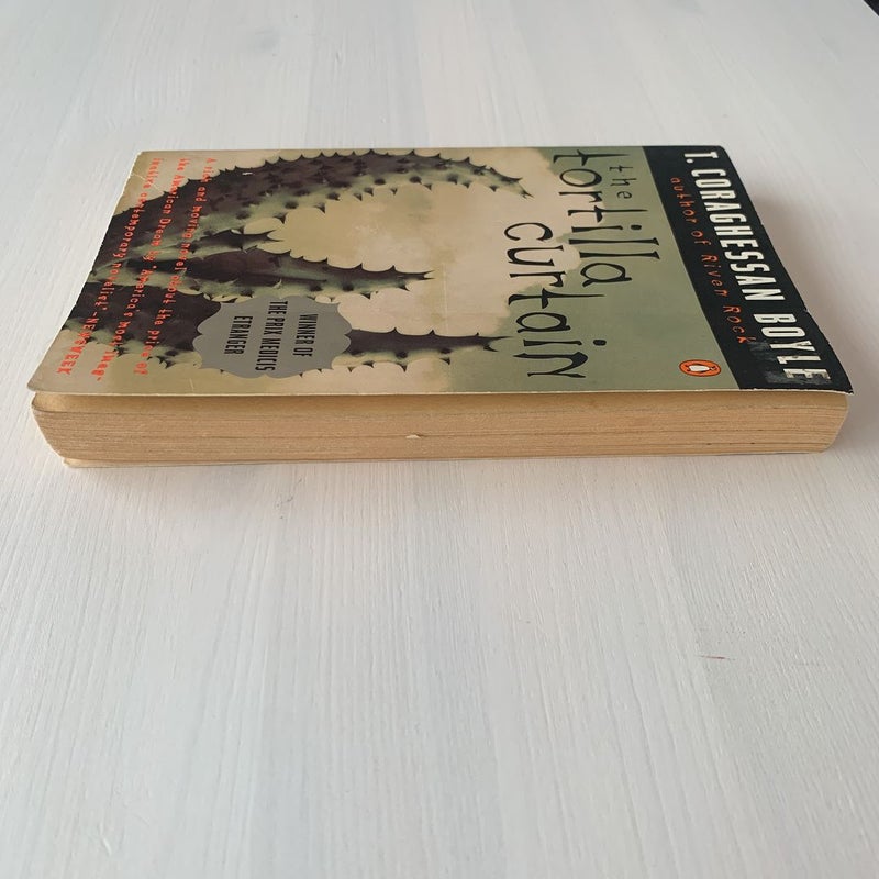 The Tortilla Curtain by T. C. Boyle