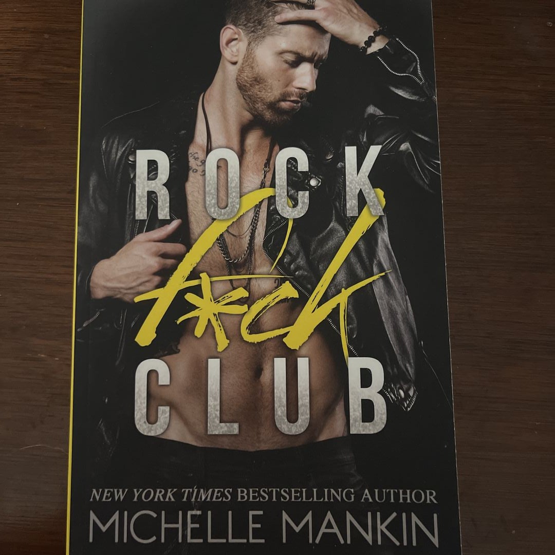 Rock F*ck Club by Michelle Mankin