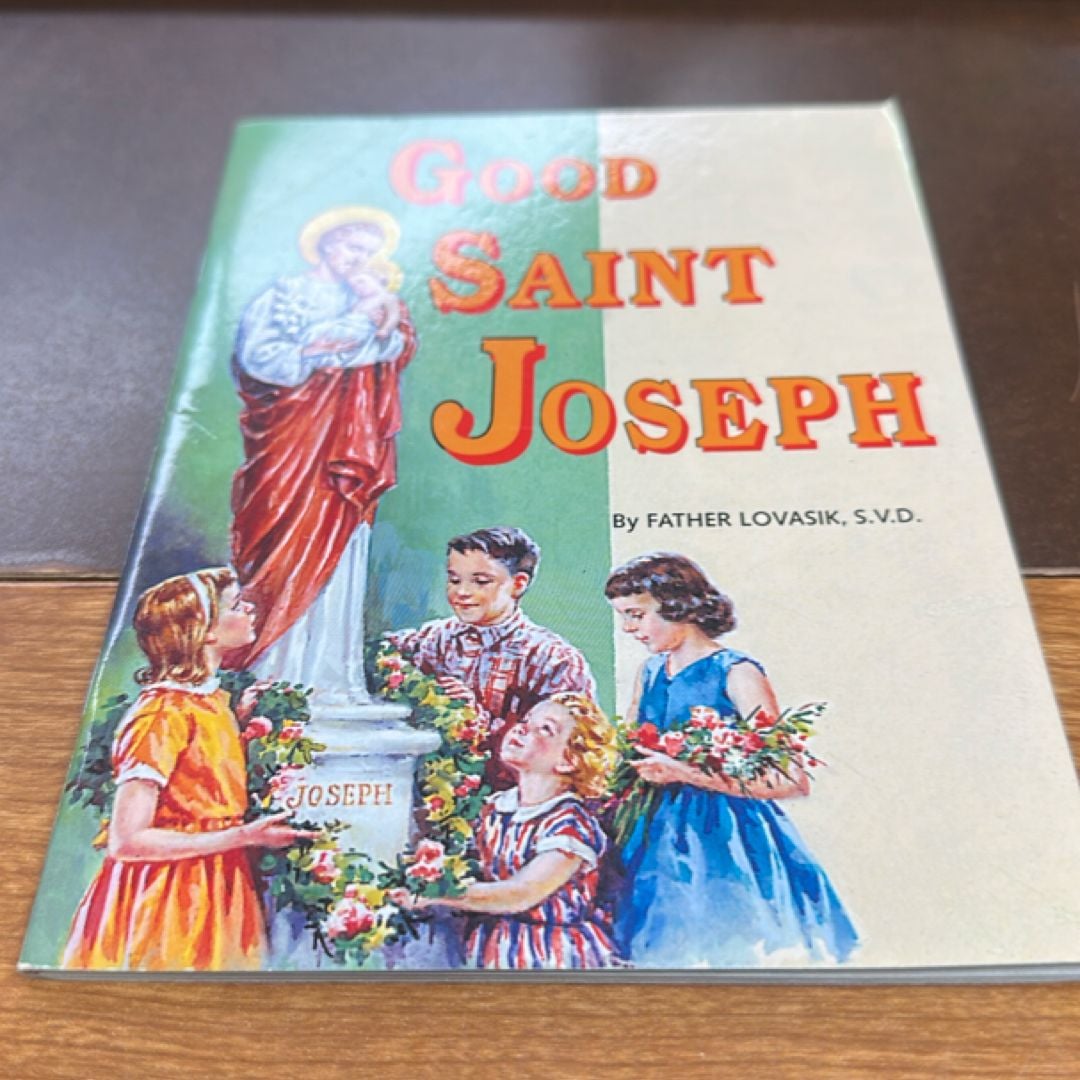 Good Saint Joseph by Lawrence G. Lovasik, Paperback | Pangobooks