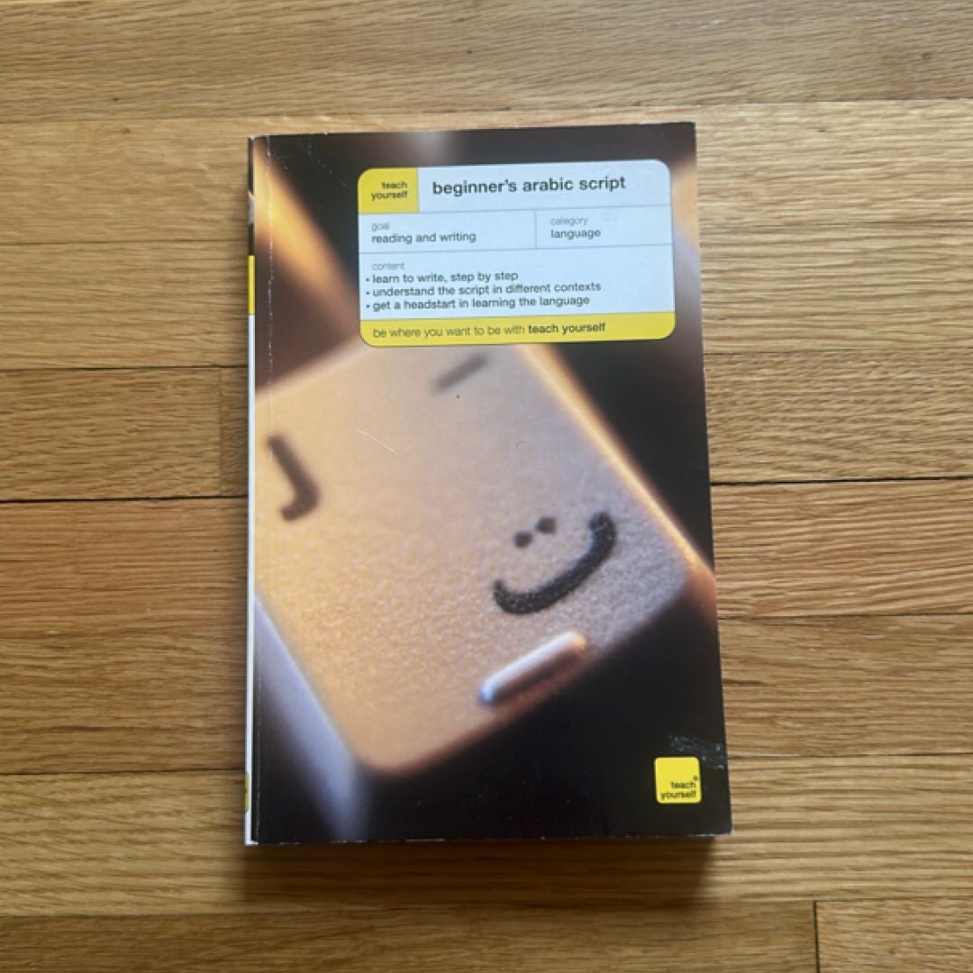 Teach Yourself Beginner's Arabic Script by John Mace