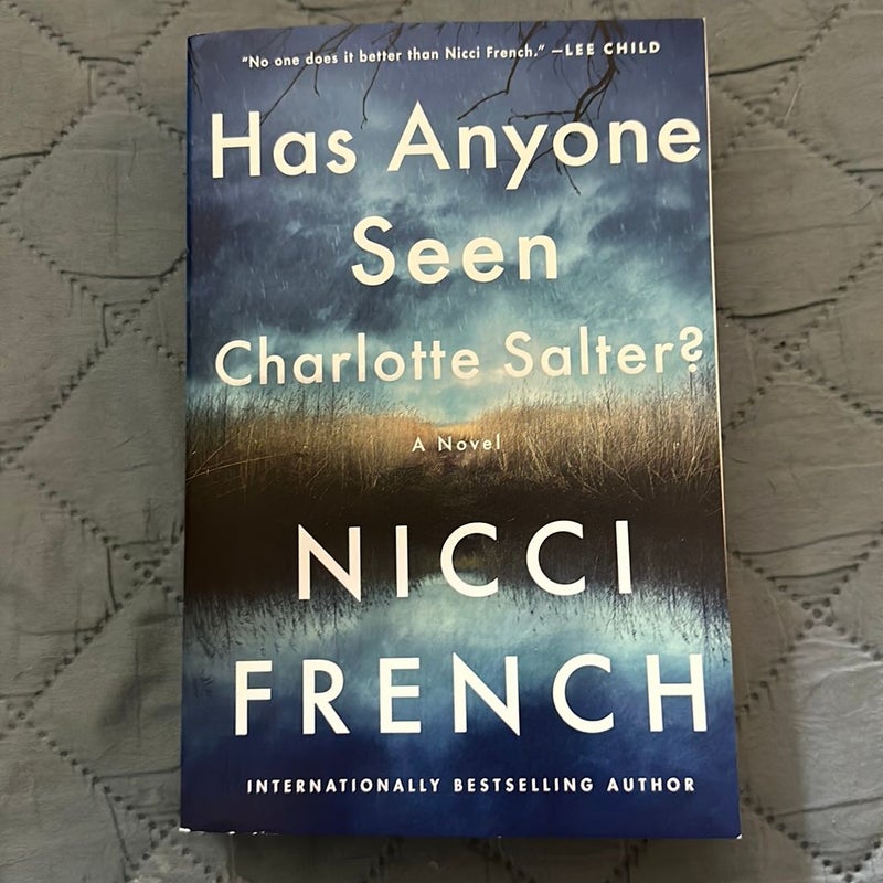 Has Anyone Seen Charlotte Salter? by Nicci French, Paperback | Pangobooks Has Anyone Seen Charlotte Salter? by Nicci French, Paperback | Pangobooks
