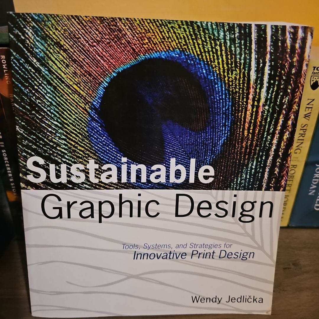 Sustainable Graphic Design by Wendy Jedlicka