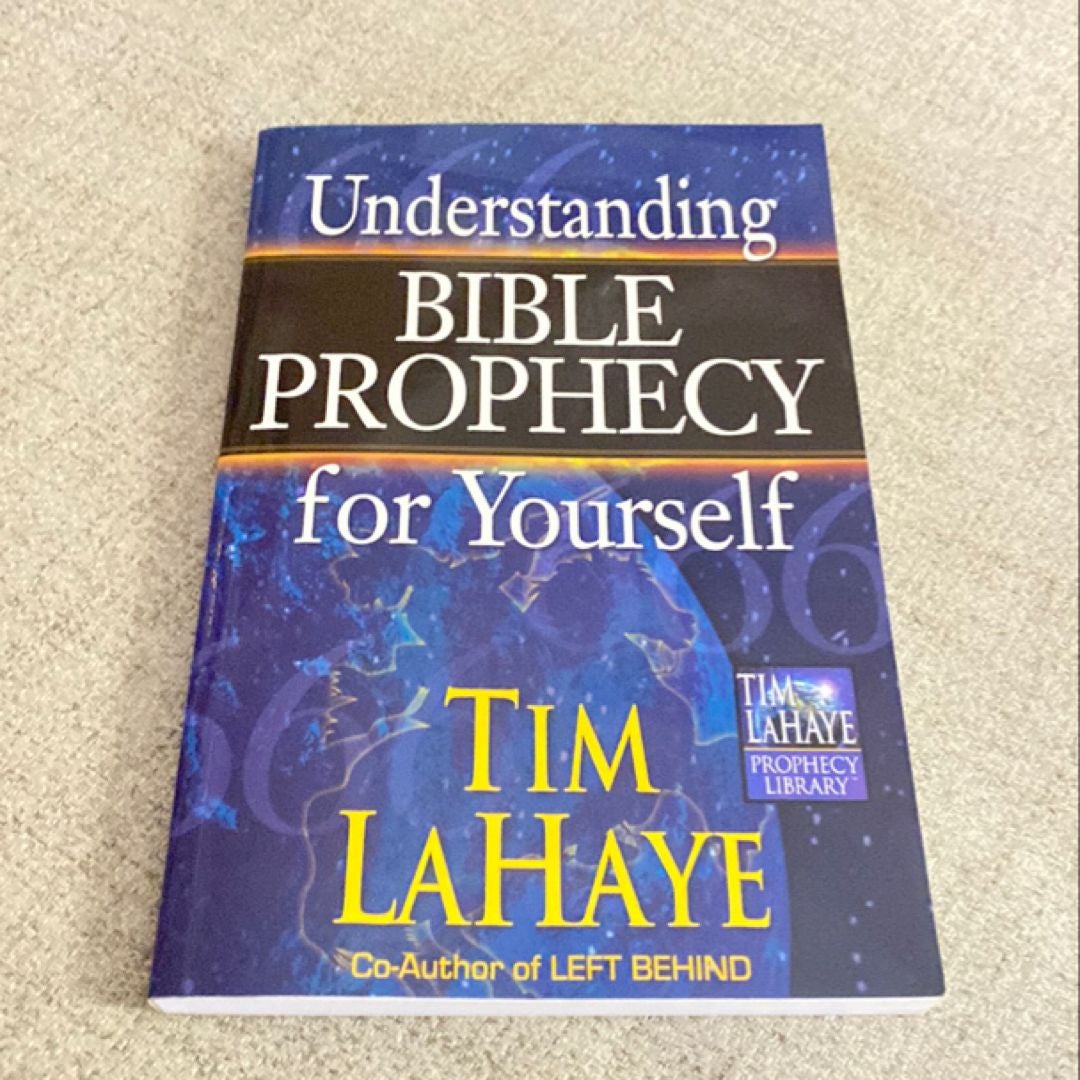 Understanding Bible Prophecy for Yourself by Tim Lahaye, Paperback ...