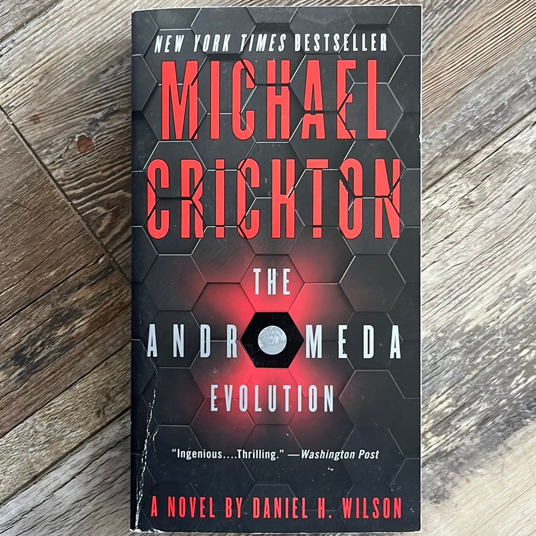 The Andromeda Evolution by Michael Crichton, Daniel H. Wilson