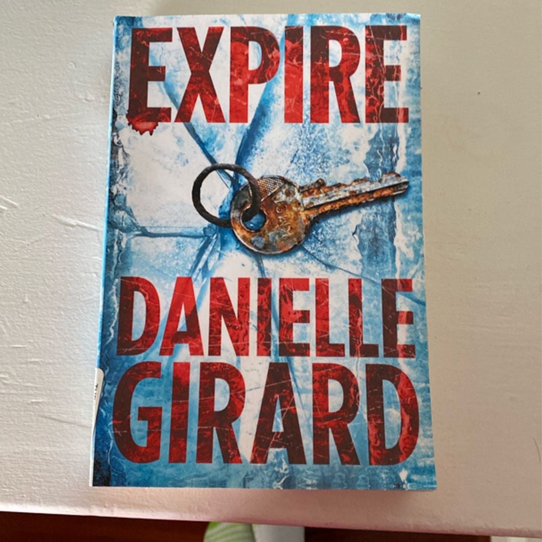 Expire by Danielle Girard
