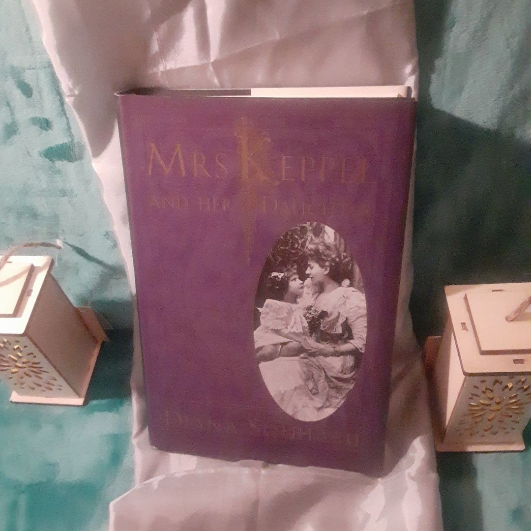 Mrs Keppel and Her Daughter by Diana Souhami