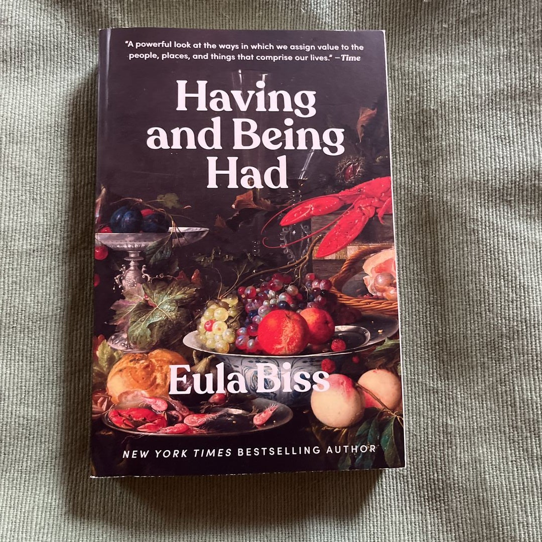Having and Being Had by Eula Biss
