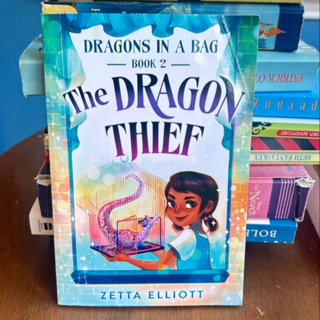 The Dragon Thief by Zetta Elliott