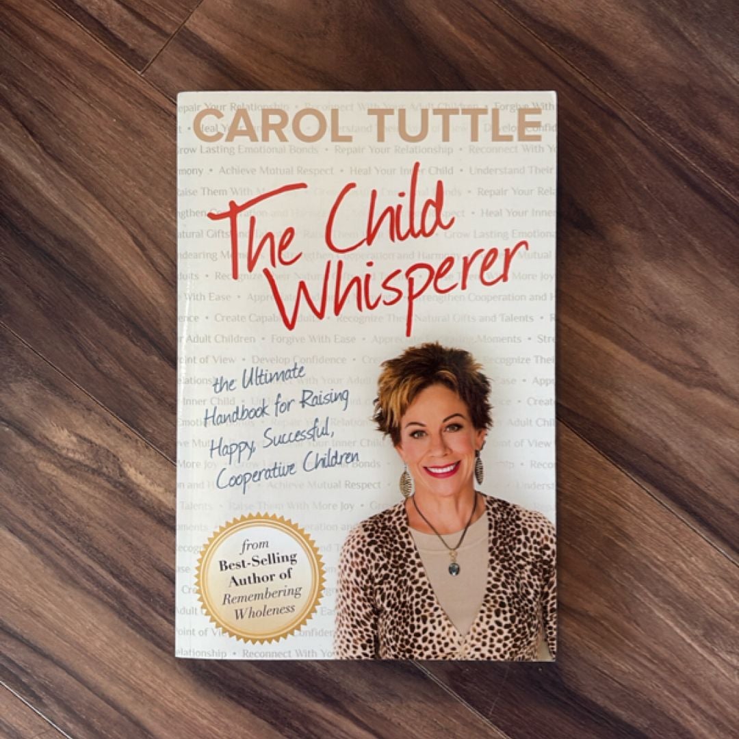 The Child Whisperer by Carol Tuttle