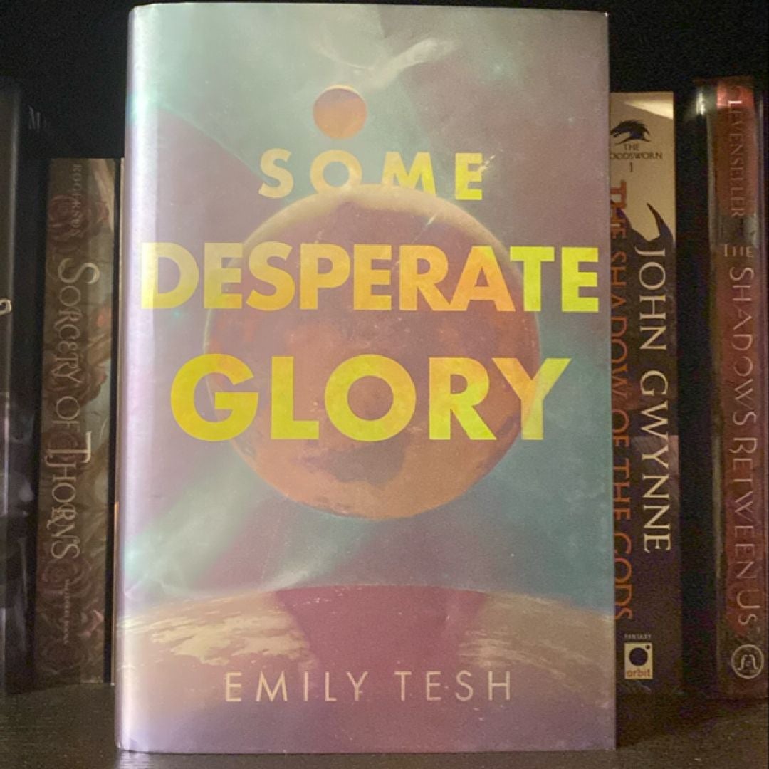 Illumicrate Edition of Some Deperate Glory by Emily Tesh , Hardcover ...