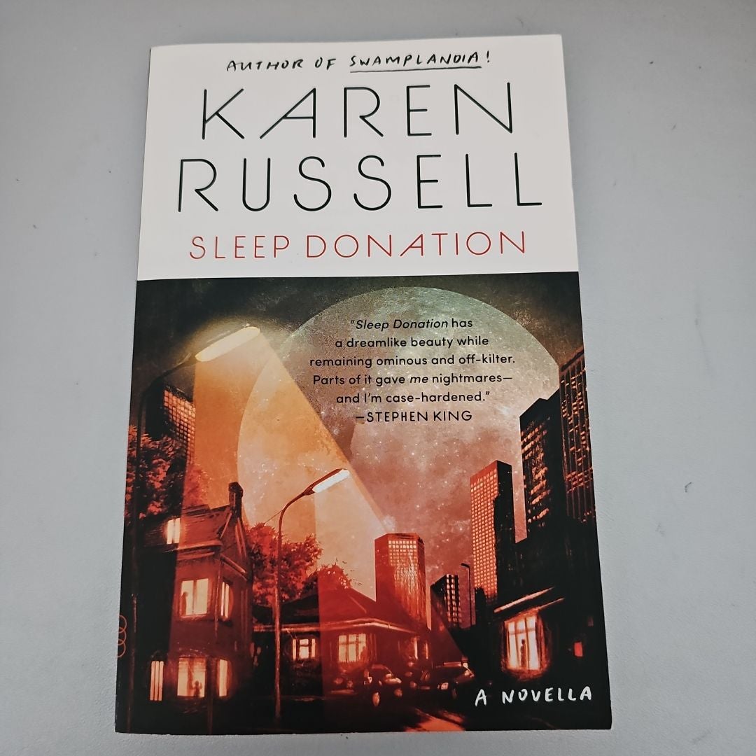 Sleep Donation by Karen Russell