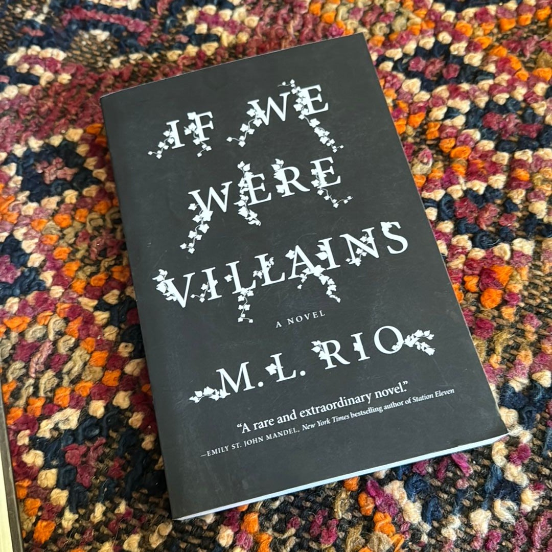 If We Were Villains by M. L. Rio, Paperback | Pangobooks
