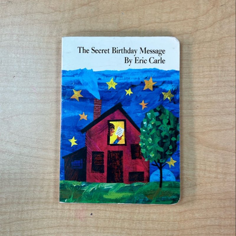 The Secret Birthday Message by Eric Carle