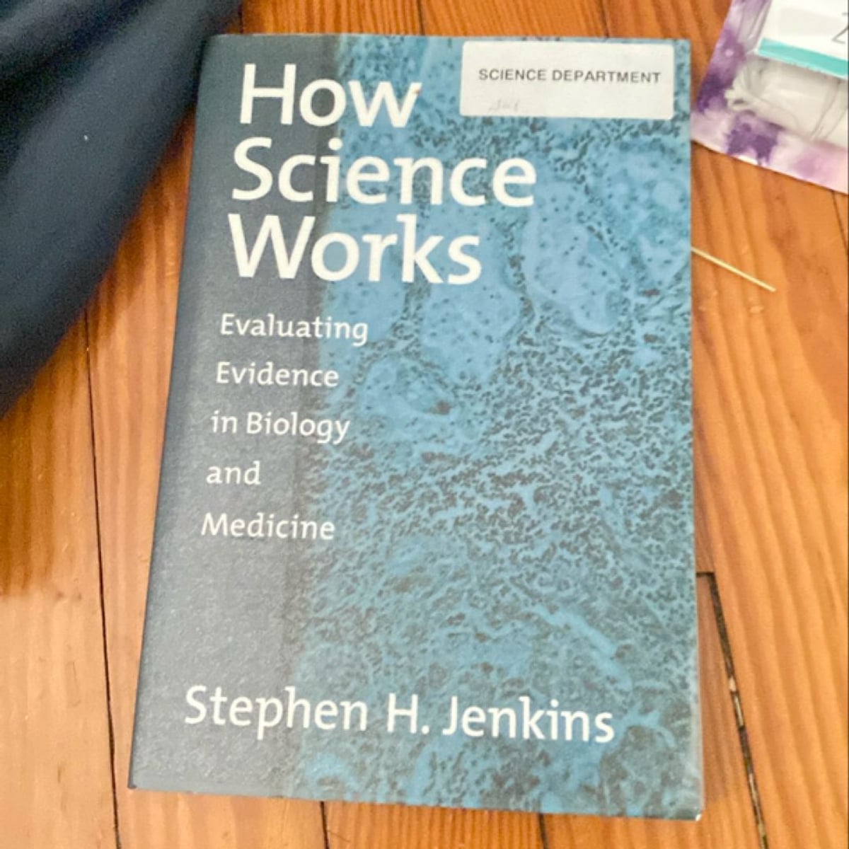How Science Works by Stephen H. Jenkins