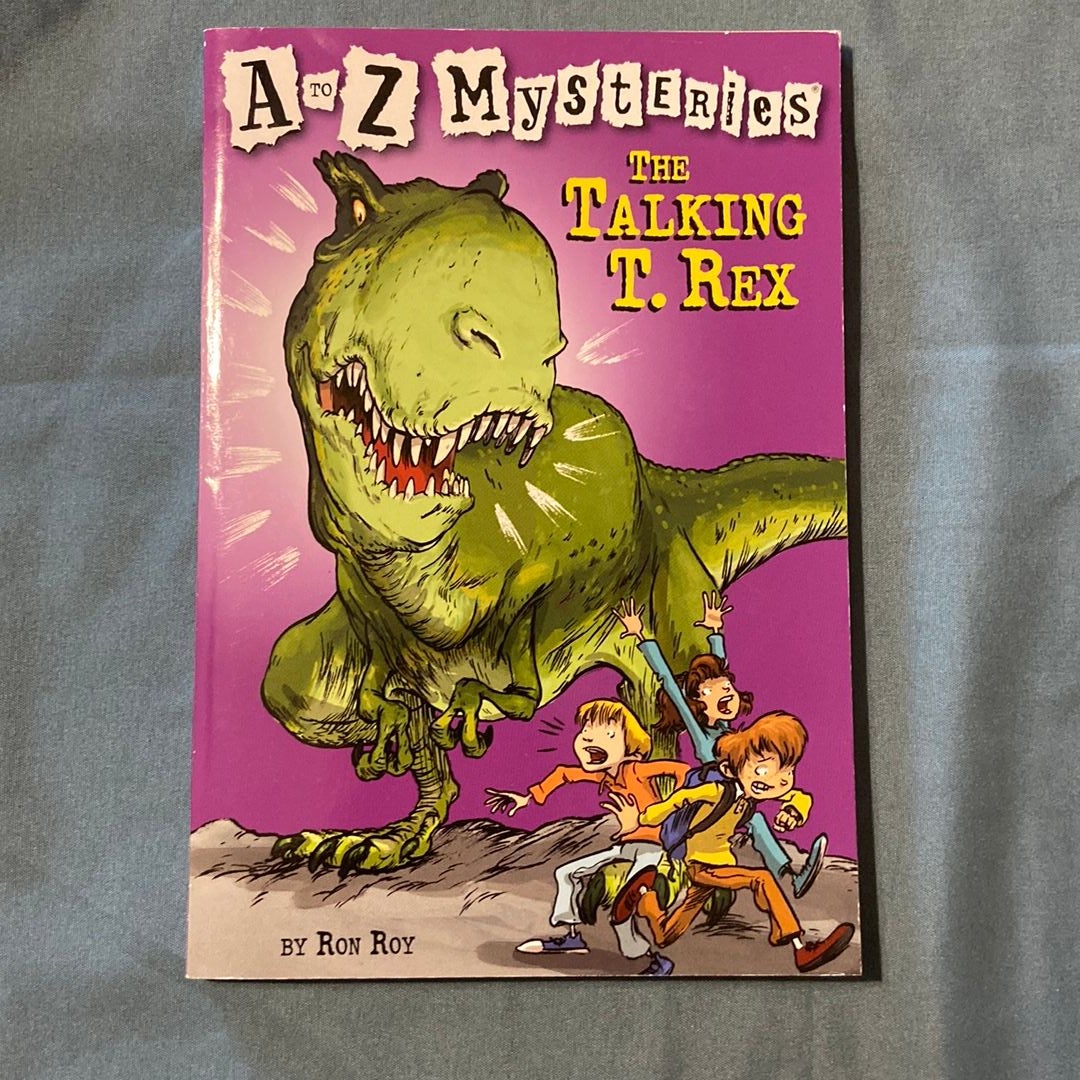 A to Z Mysteries: the Talking T. Rex by Ron Roy, Paperback | Pangobooks