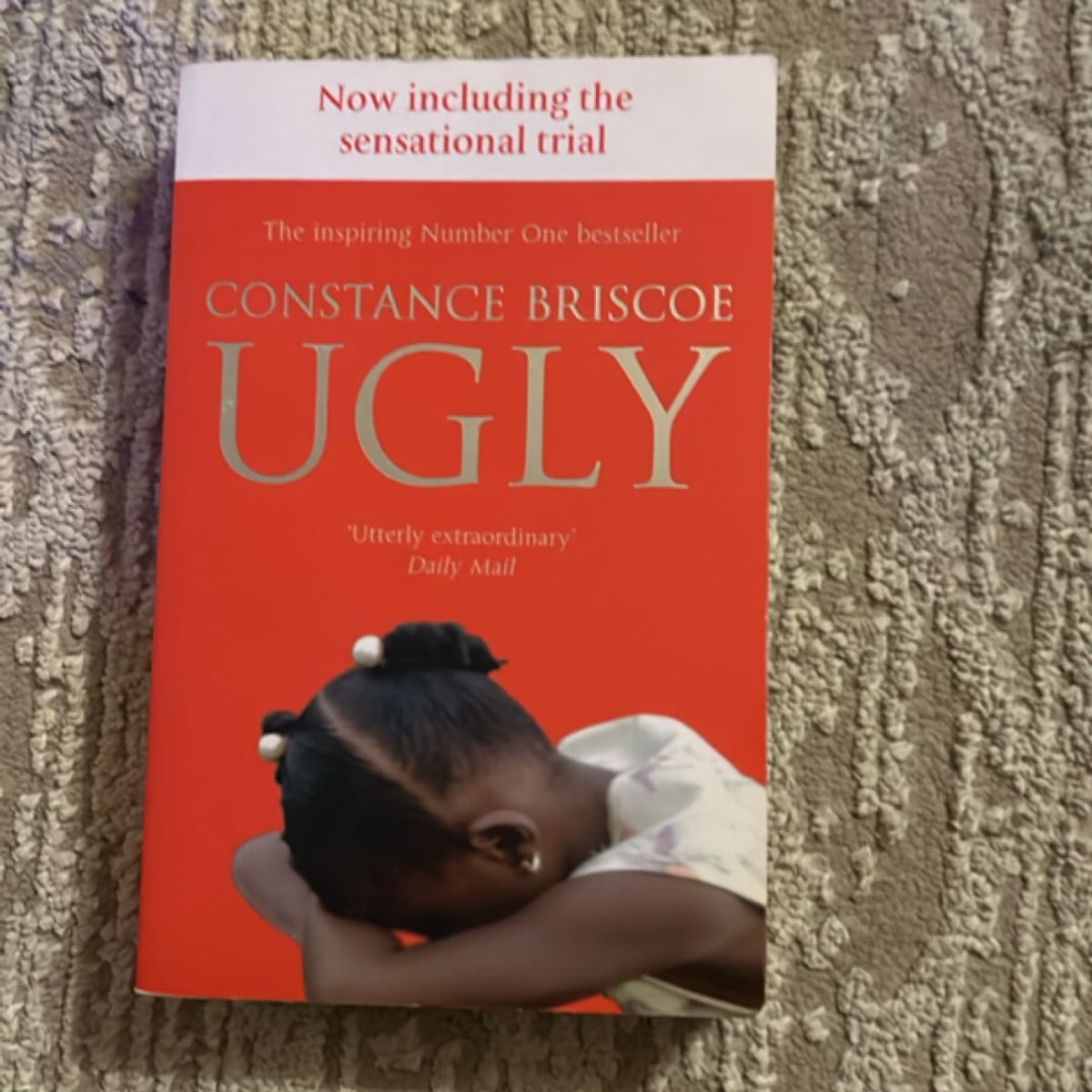 Ugly by Constance Briscoe