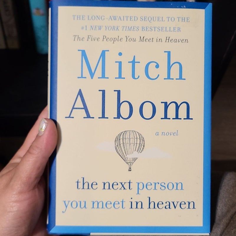 The Next Person You Meet in Heaven by Mitch Albom, Hardcover | Pangobooks