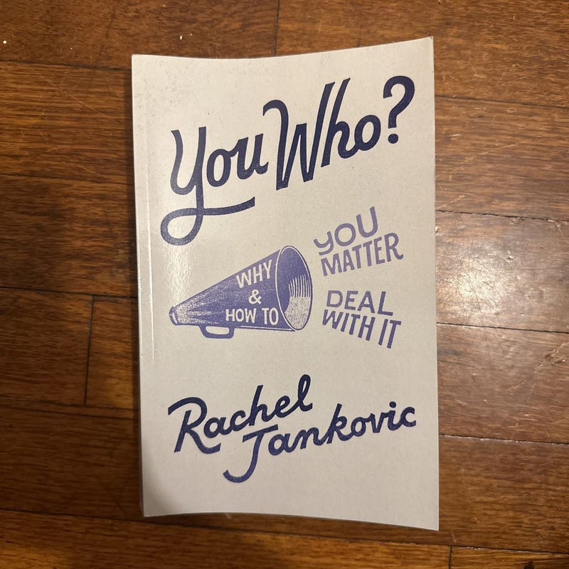 You Who? by Rachel Jankovic