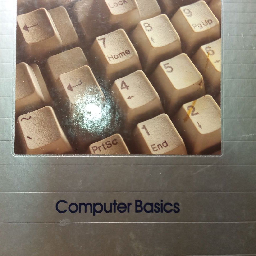 Computer Basics by Time-Life Books Editors