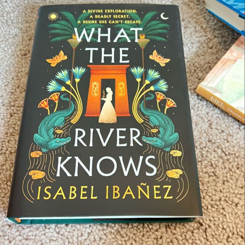 What the River Knows by Isabel Ibañez
