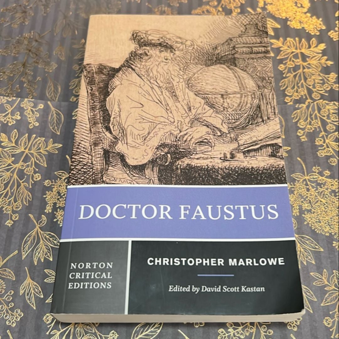 Doctor Faustus by Christopher Marlowe, David Scott Kastan
