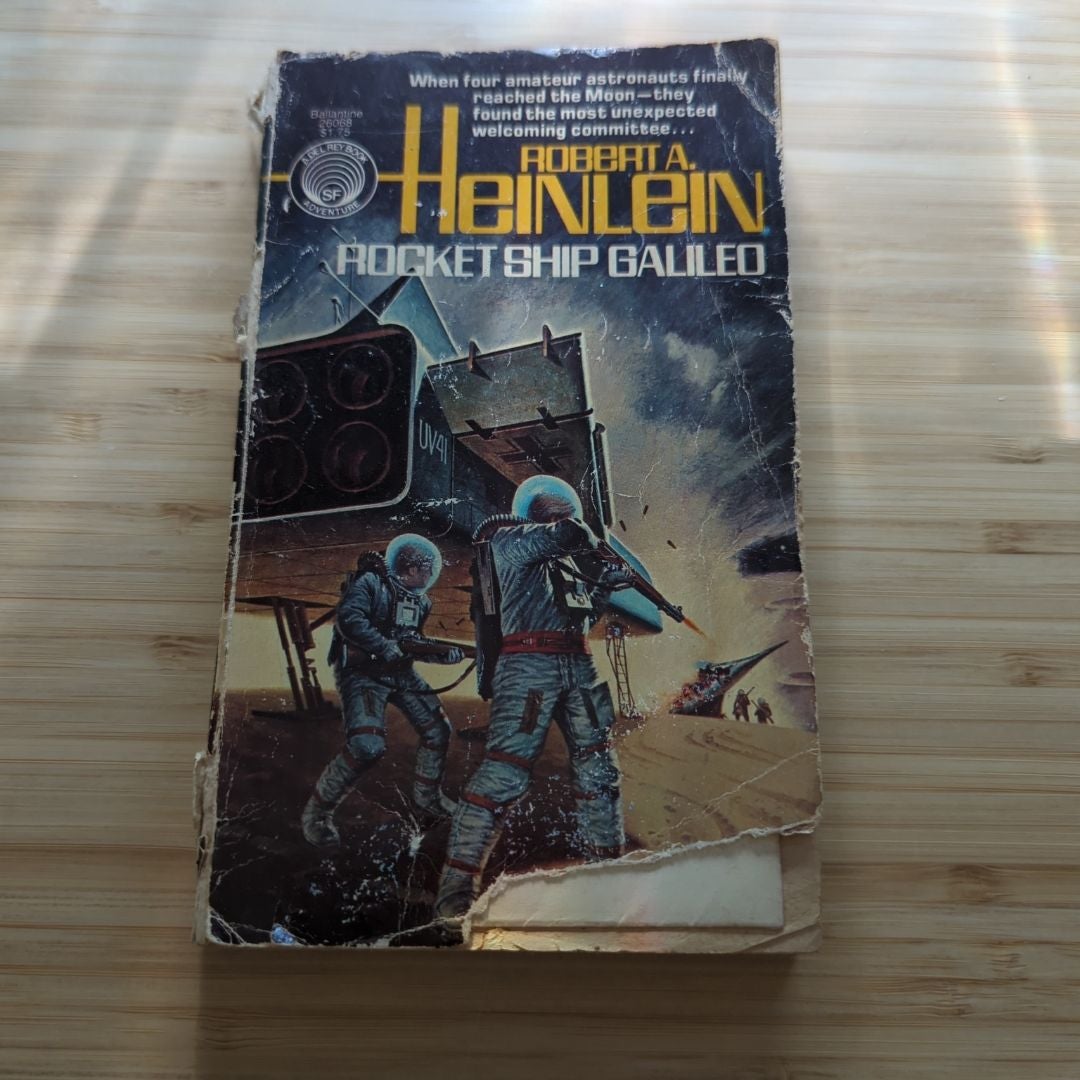 Rocket Ship Galileo by Robert A. Heinlein