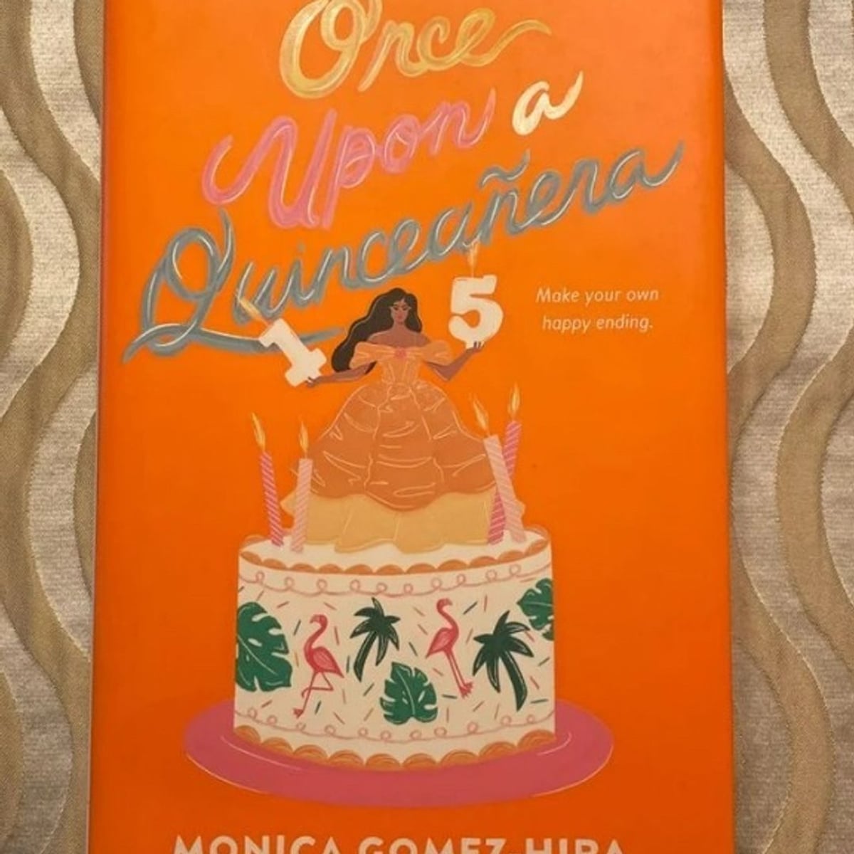 Once upon a Quinceañera by Monica Gomez-Hira, Hardcover | Pangobooks