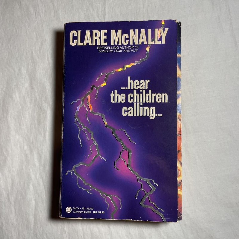 Hear the Children Calling by Clare McNally
