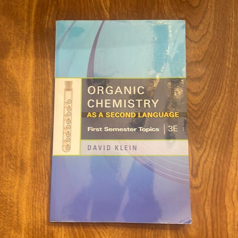 Organic Chemistry as a Second Language by David R. Klein, Paperback ...