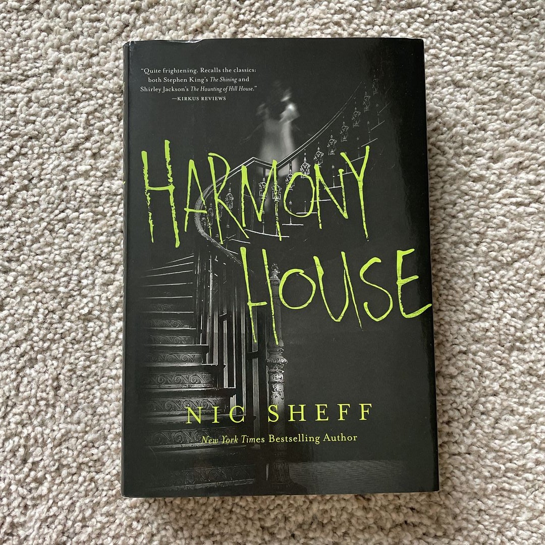 Harmony House by Nic Sheff