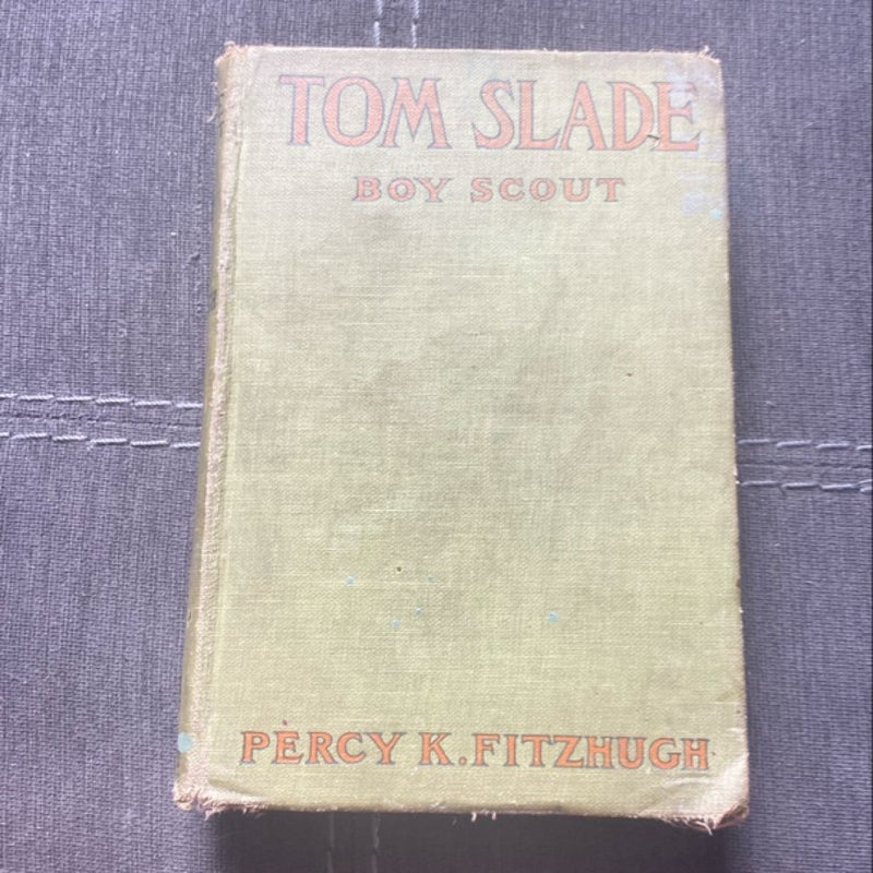 Tom Slade Boy Scout by Percy k. Fitzhugh, Hardcover | Pangobooks
