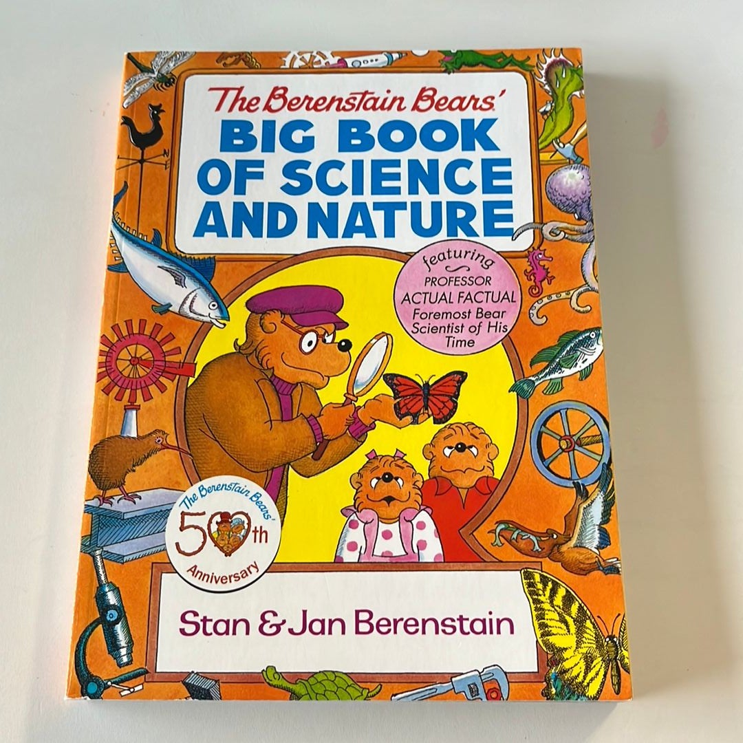 The Berenstain Bears' Big Book of Science and Nature by Stan Berenstain ...